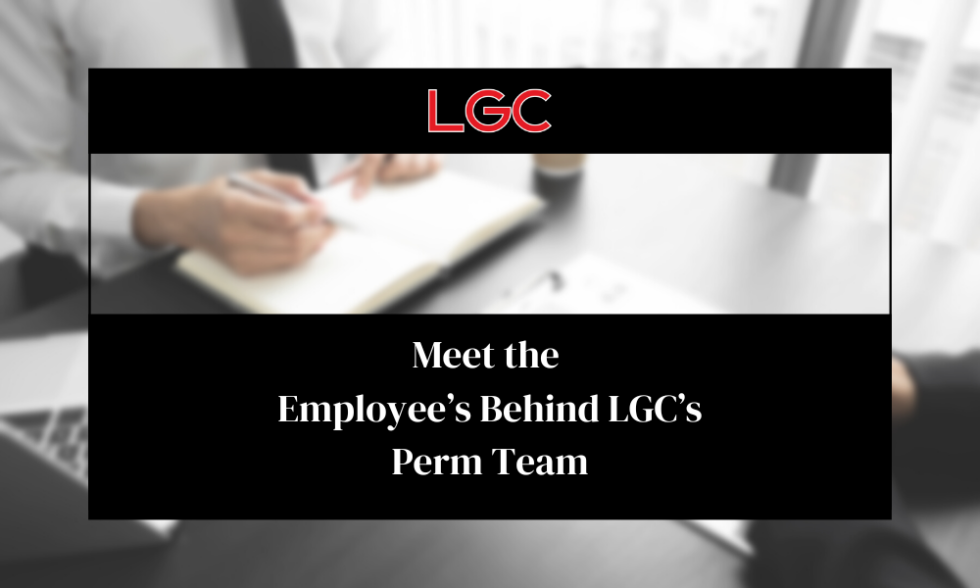 Meet LGC's Permanent Placement Team | Part 1
